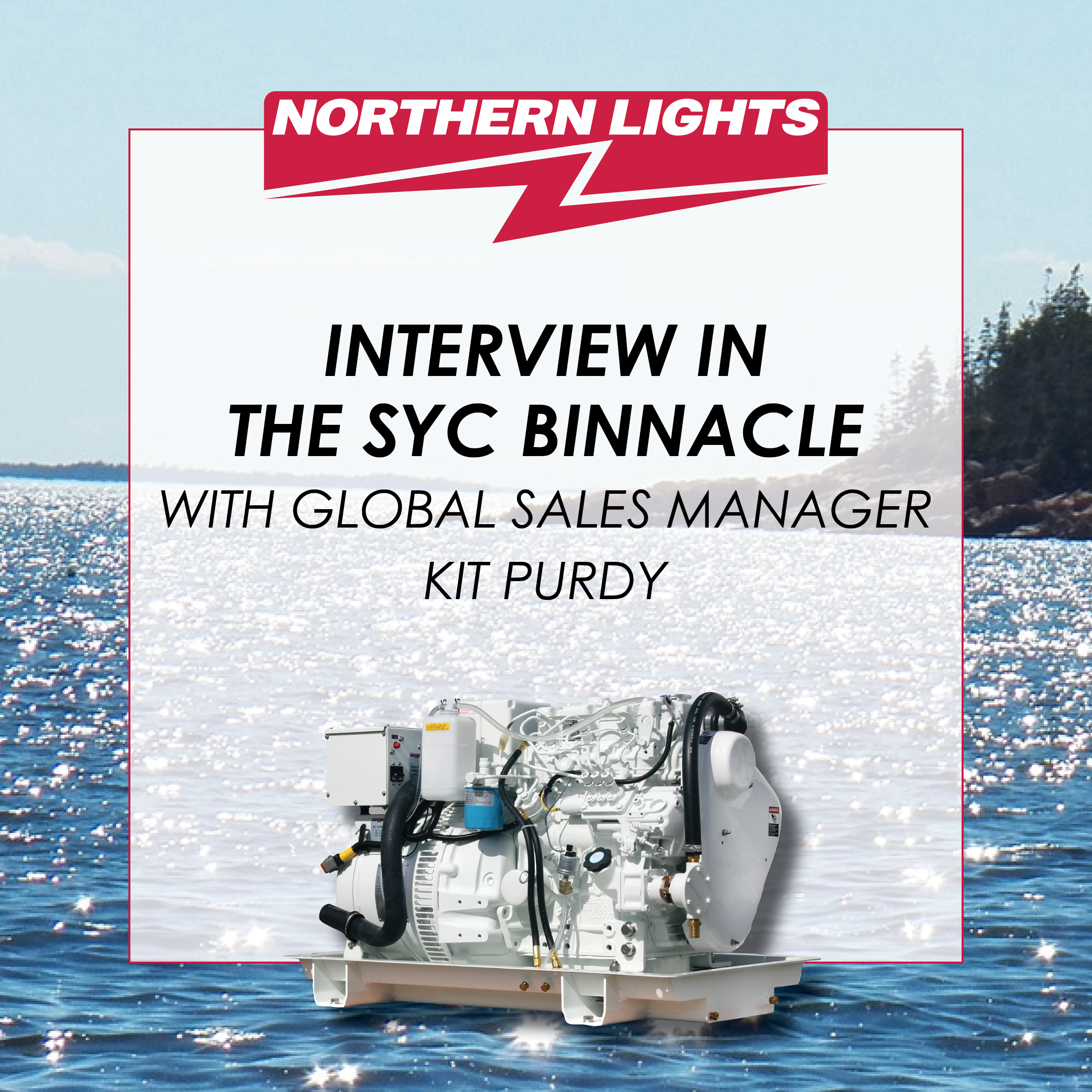 Global Sales Manager Kit Purdy interview in SYC Binnacle – Northern ...